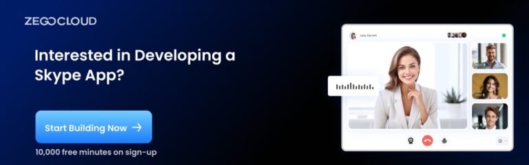 10 Best Skype Alternatives & Competitors in 2026 - ZEGOCLOUD